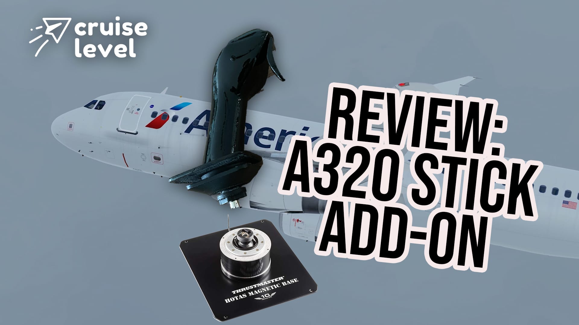 Kurzreview: Project A320 Stick Add-On - Cruiselevel